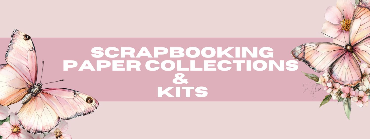 SCRAPBOOKING COLLECTIONS & KITS – Papercraft Digi Studio